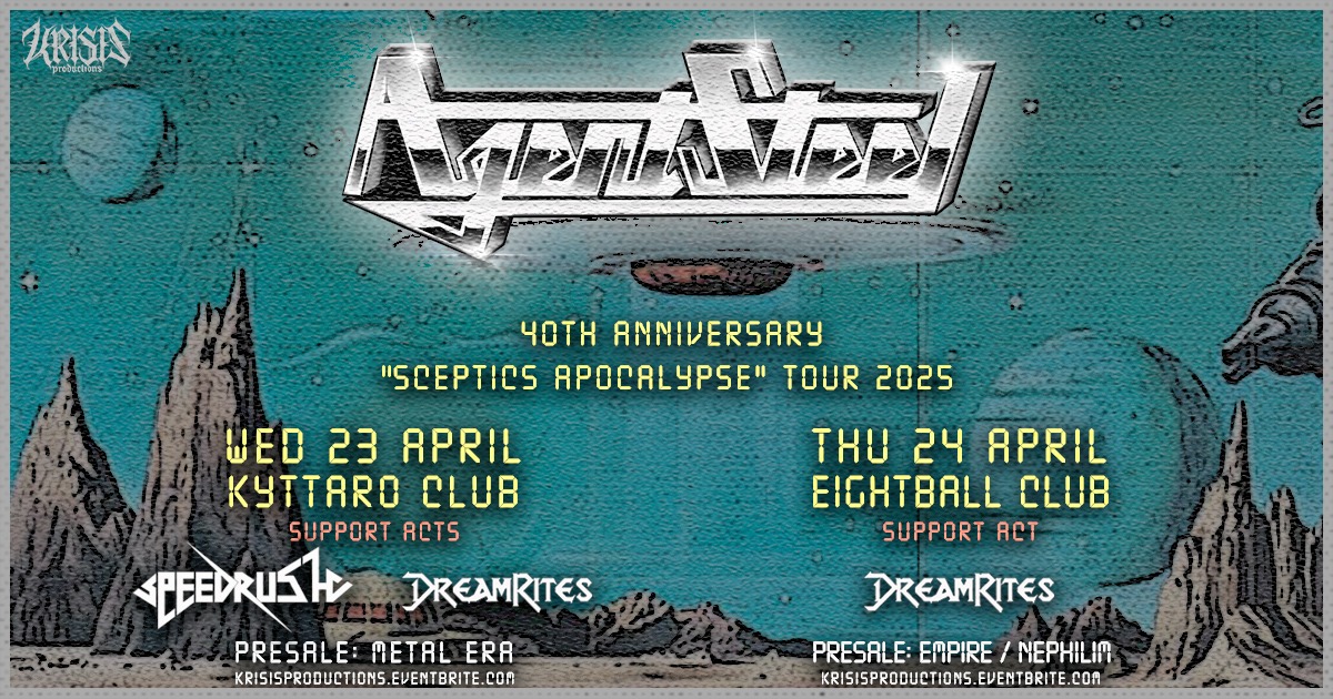 Agent Steel Live in Athens on April 23rd and Thessaloniki on April 24th ...